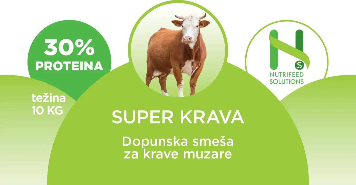 SUPER KRAVA - Nutrifeed Solutions - „Hrana koja obećava, kvalitet koji ...